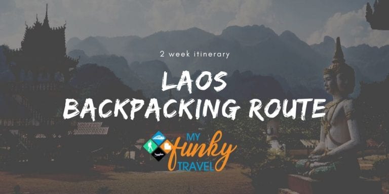 Laos Backpacking Route - A 2 Week Travel Itinerary